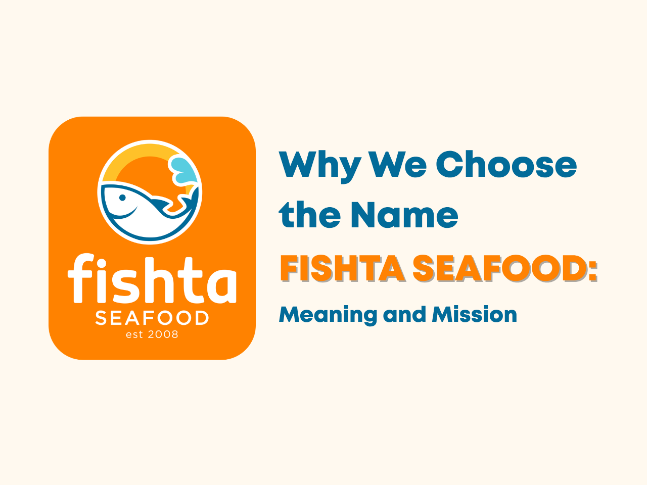 Why We Choose the Name Fishta: Meaning and Mission